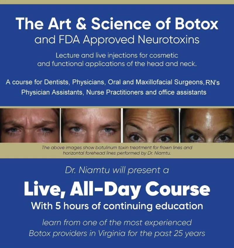 Botox and FDA Approved Neurotoxins Course Midlothian VA, Niamtu ...